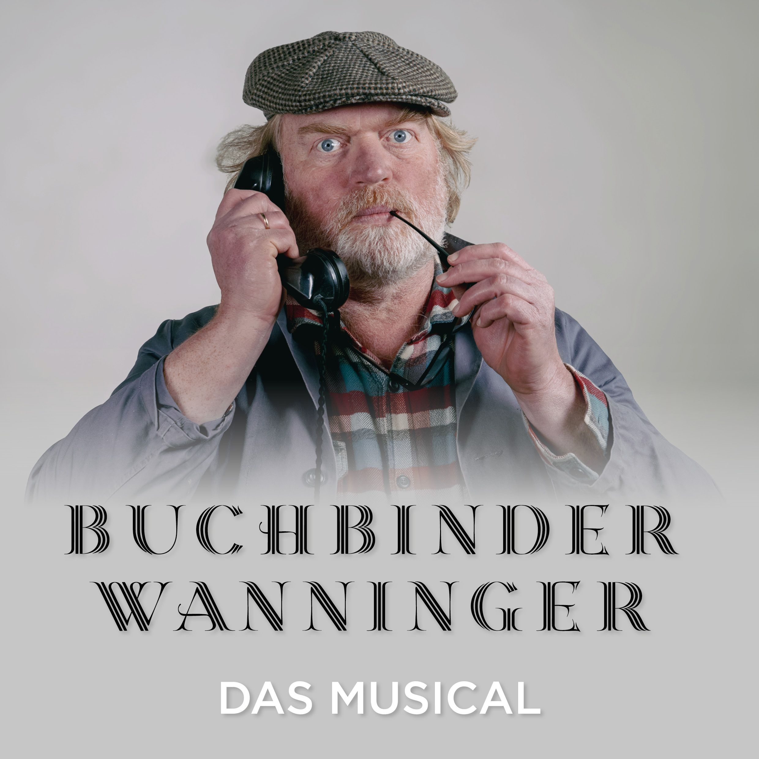 Buchbinder Wanninger - das bayerische Musical & Menü - Allgäu
